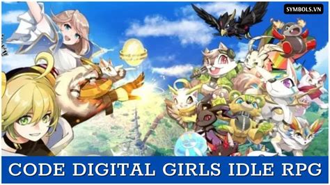 Code Digital Girls Idle Rpg Mới Nhất 2024 Tặng Acc Free