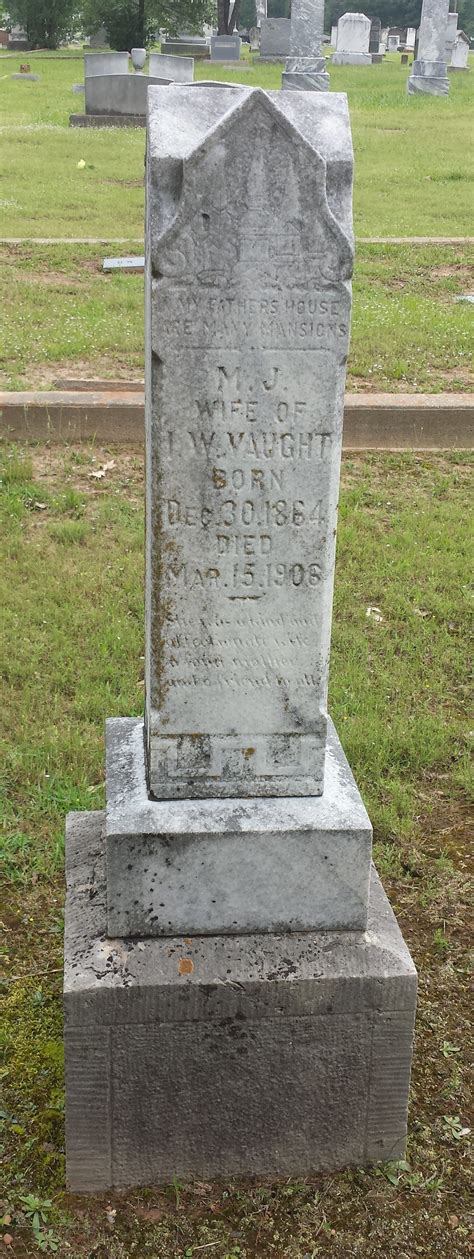 Martha Jane Mattie” Wellborn Vaught 1864 1906 Find A Grave Memorial