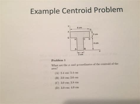 Solved Example Centroid Problem Problem 1 What Are The