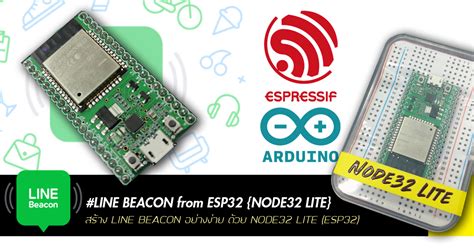 Line Beacon From Esp32 Node32 Lite By Chawanwit Poolsri Medium