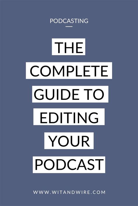 How To Edit Your Podcast In 10 Easy Steps Podcast Editing Podcast Tips Podcasts