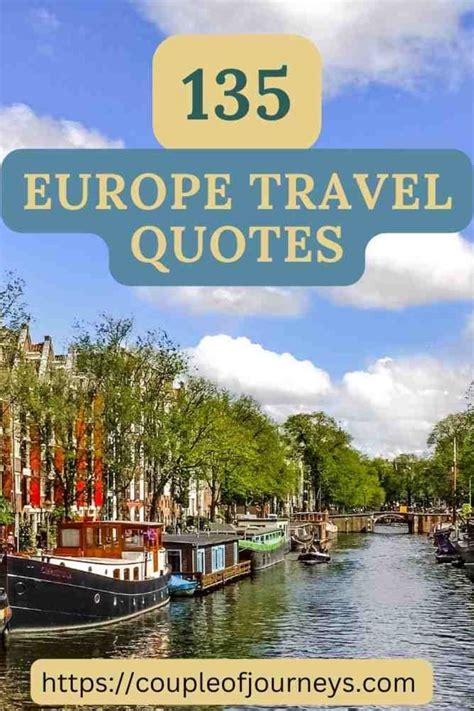 135 Epic Europe Travel Quotes To Flex On Your Feed Europe Travel