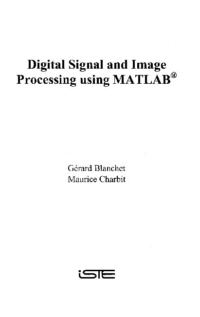 Pdf Digital Signal And Image Processing Using Matlab
