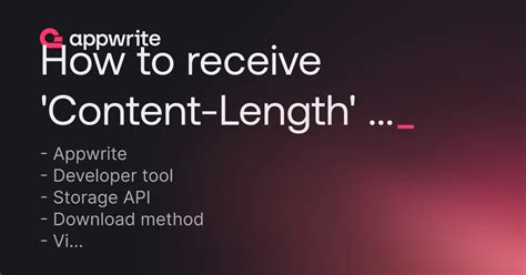 How To Receive Content Length From Downloadview Methods Of Storage