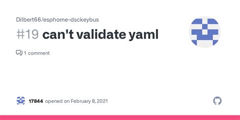 can t validate yaml · issue 19 · dilbert66 esphome dsckeybus · github