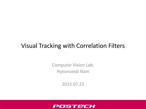 Visual Tracking With Correlation Filters Ppt Download