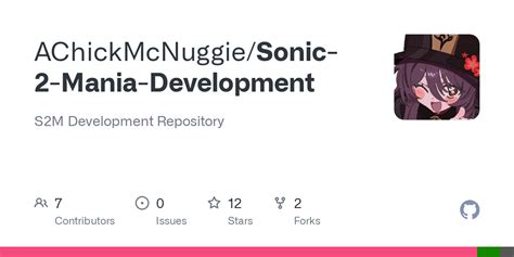 Github Achickmcnuggie Sonic 2 Mania Development S2m Development
