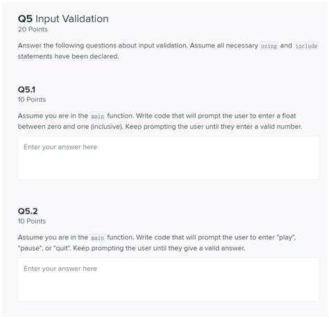 Solved Q5 Input Validation 20 Points Answer The Following Chegg Com