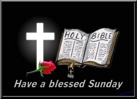 Have A Blessed Sunday Pictures Photos And Images For Facebook Tumblr Pinterest And Twitter