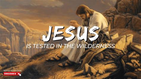 Temptation Of Jesus At The Wilderness Bible Prayer Fasting