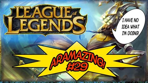 Aramazing 29 The Alpha Strike Lol 1080p Hd Youtube