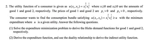 Solved 2 The Utility Function Of A Consumer Is Given As