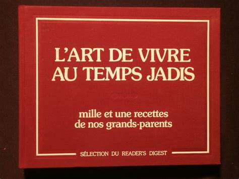 Lart De Vivre Au Temps Jadis Barnebys