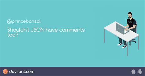 Comments Shouldnt Json Have Comments Too Devrant