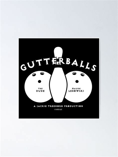 Gutterballs The Big Lebowski Poster For Sale By Movievigilante
