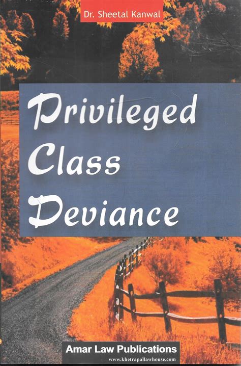 Privileged Class Deviance Mandj Services The Eclectic Law Bookstore