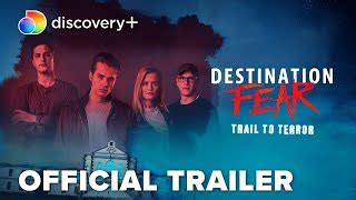 Destination Fear Season 1 Watch Episodes Streaming Online