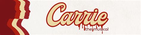 Carrie The Musical 2026 — Take Two Productions