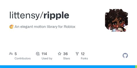 GitHub Littensy Ripple An Elegant Motion Library For Roblox