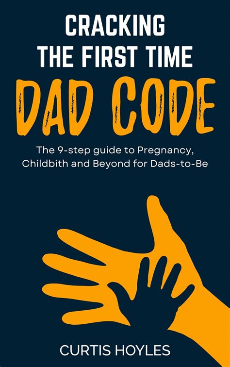 Cracking The First Time Dad Code