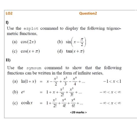 Solved Lo2 Question2 1 Use The Ezplot Command To Display