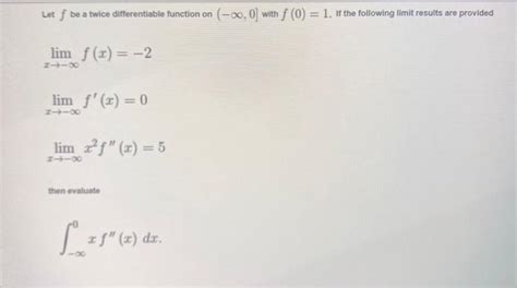 solved let f be a twice differentiable function on −∞ 0]