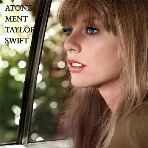 Atonement Taylor Swift Fanon Wiki Fandom
