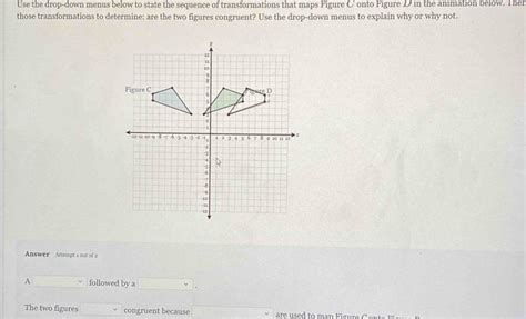 Solved Use The Drop Down Menus Below To State The Sequence Of