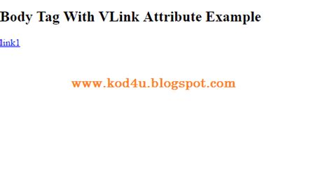 HTML Body Tag With VLink Attribute Example