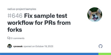 Fix Sample Test Workflow For Prs From Forks · Issue 646 · Radius Projectsamples · Github