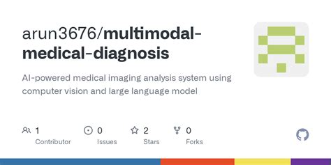 Github Arun3676multimodal Medical Diagnosis Ai Powered Medical