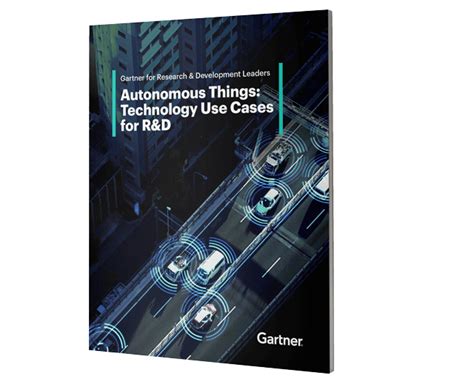 Autonomous Things Technology Use Cases For Randd Gartner