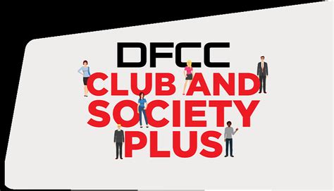 Dfcc Clubs Society Plus