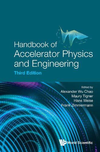 Handbook Of Accelerator Physics And Engineering Pdfepub Version