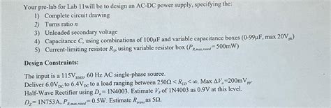 Solved Your Pre Lab For Lab Will Be To Design An AC DC Chegg