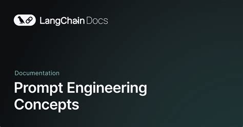 prompt engineering concepts docs by langchain