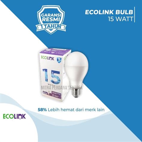 Jual Ecolink Lampu Bohlam Bulb Led 15 Watt Putih 6500k Dan Kuning 3000k