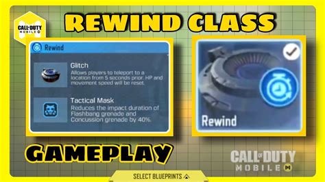 Rewind Class Explained And Gameplay Call Of Duty Cod Mobile