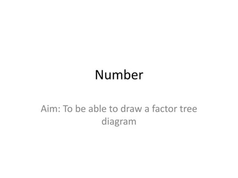 Numberfactor Tree Pptx