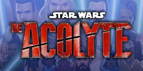 Star Wars The Acolytes Episode Runtimes Revealed