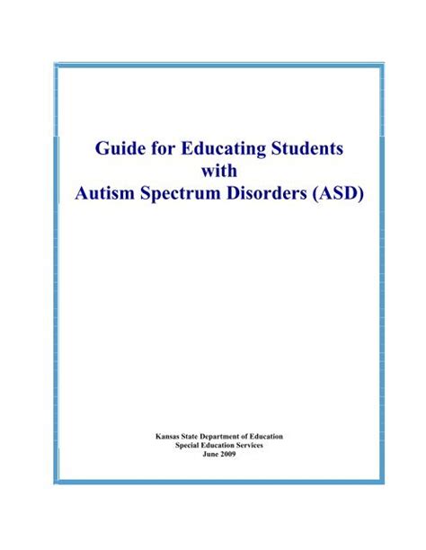 Guide For Educating Students With Autism Spectrum Disorders Asd