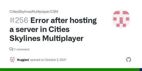 Error After Hosting A Server In Cities Skylines Multiplayer · Issue