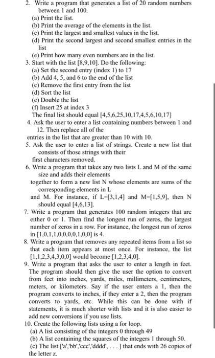 Solved 2 Write A Program That Generates A List Of 20 Random