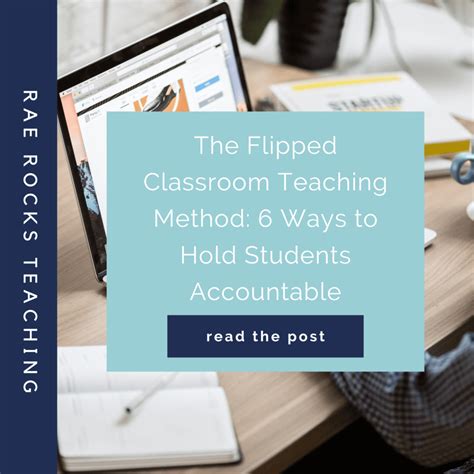 The Flipped Classroom Teaching Method 6 Ways To Hold Students