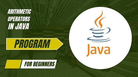 Arithmetic Operator In Java Explanation Through Program Youtube