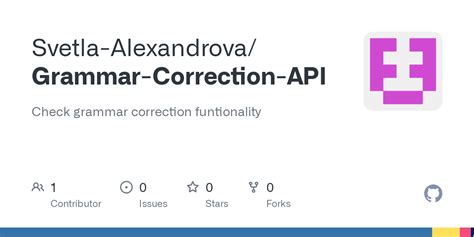 github svetla alexandrova grammar correction api check grammar