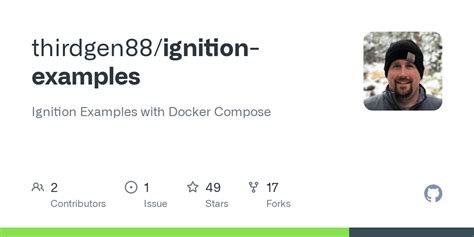 Github Thirdgen Ignition Examples Ignition Examples With Docker Compose