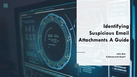 Identifying Suspicious Email Attachments A Guide Ppt Sample St Ai Ppt