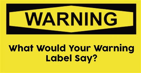 What Would Your Warning Label Say QuizDoo