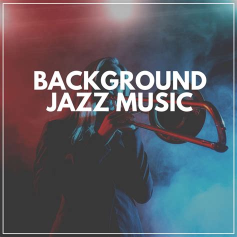 background jazz music album by soft jazz playlist spotify